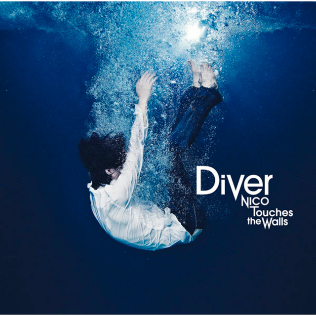Diver Song And Lyrics By NICO Touches The Walls Spotify