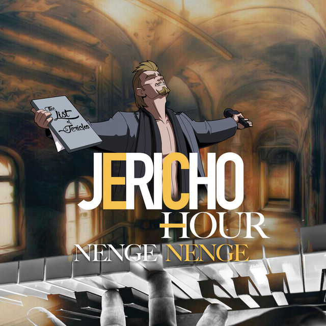 Jericho Hour - Single by Nenge Nenge | Spotify