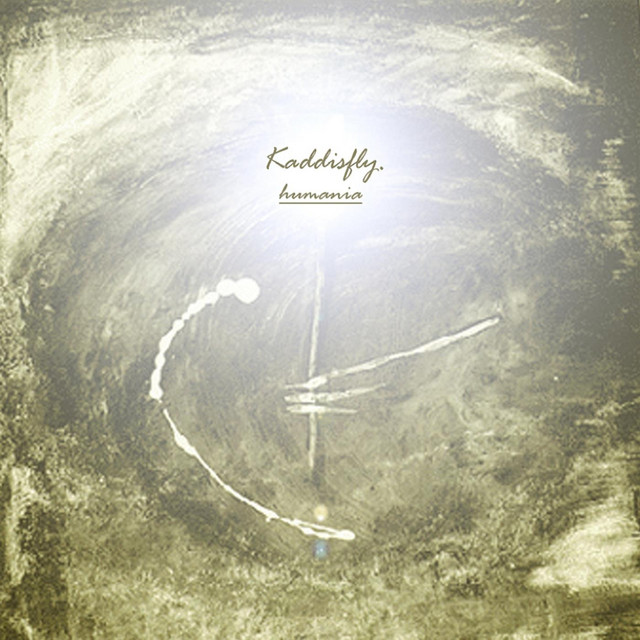 Humania - EP by Kaddisfly | Spotify