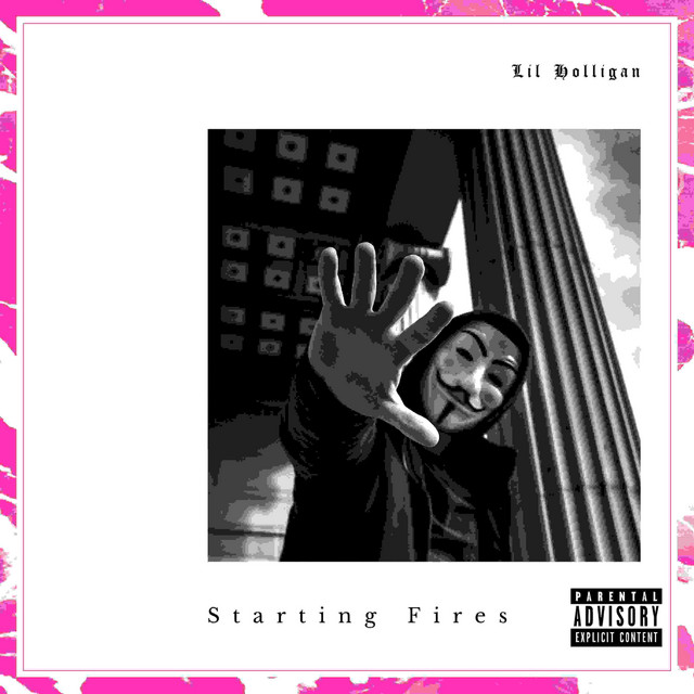 Starting Fires - Single by Lil Hooligan | Spotify