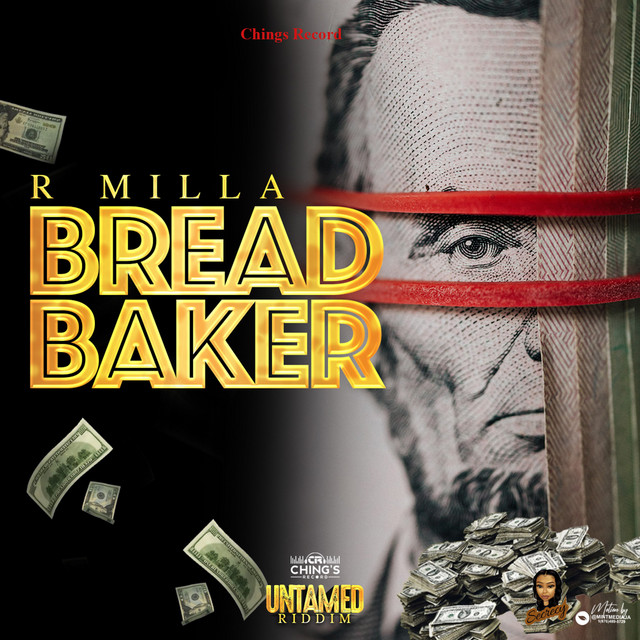 Bread Baker - song and lyrics by RMilla, Chings Record | Spotify