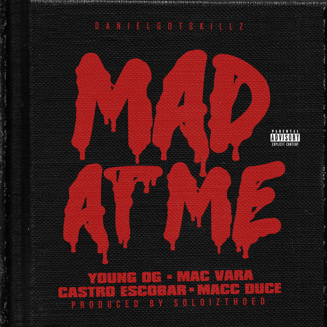Mad at Me - Single by Danielgotskillz | Spotify