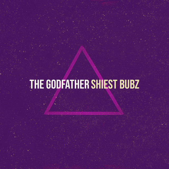 The Godfather - Single by Shiest Bubz | Spotify