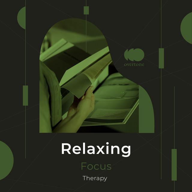zZz Relaxing Focus Therapy Harmonies zZz - Album by Study Music And ...