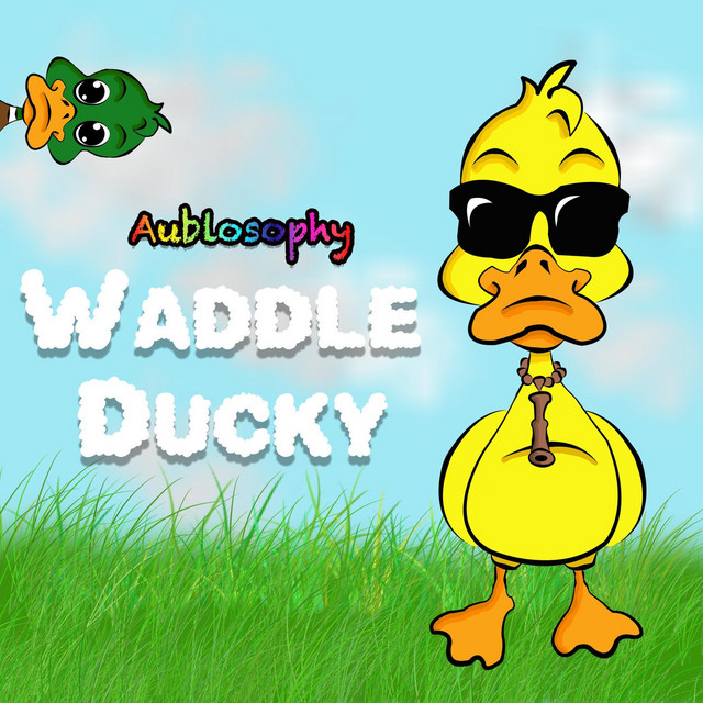 Waddle Ducky - song and lyrics by Aublosophy | Spotify