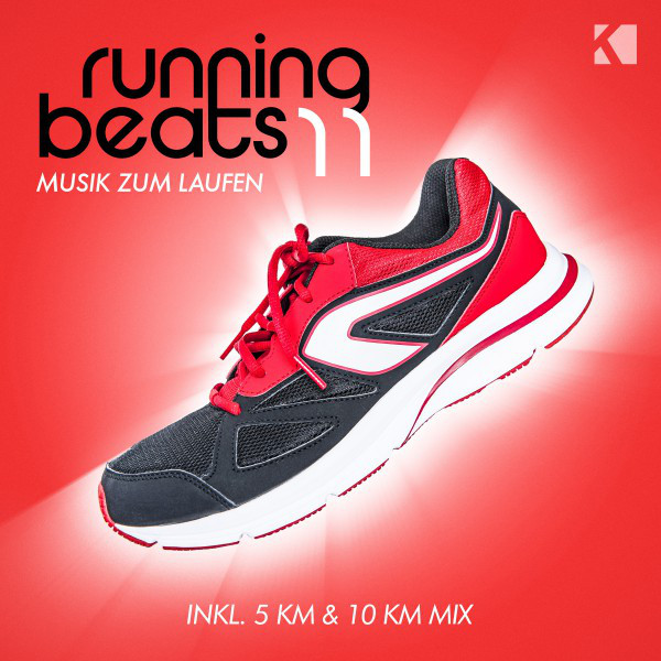 Running Beats 11 - Musik Zum Laufen (Inkl. 5 KM & 10 KM Mix ...