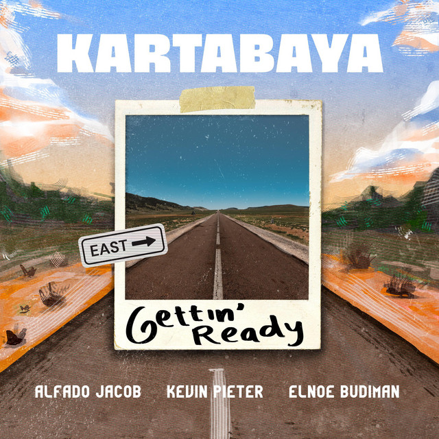 Gettin' Ready - song and lyrics by Kartabaya، Alfado Jacob، Kevin ...