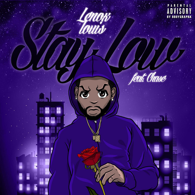 Stay Low - Single by Lenox Louis | Spotify