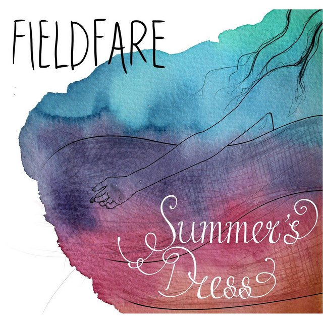 Summer's Dress - EP by Fieldfare | Spotify