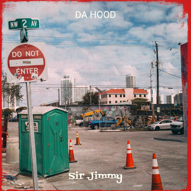 Da Hood - Single by Sir Jimmy | Spotify