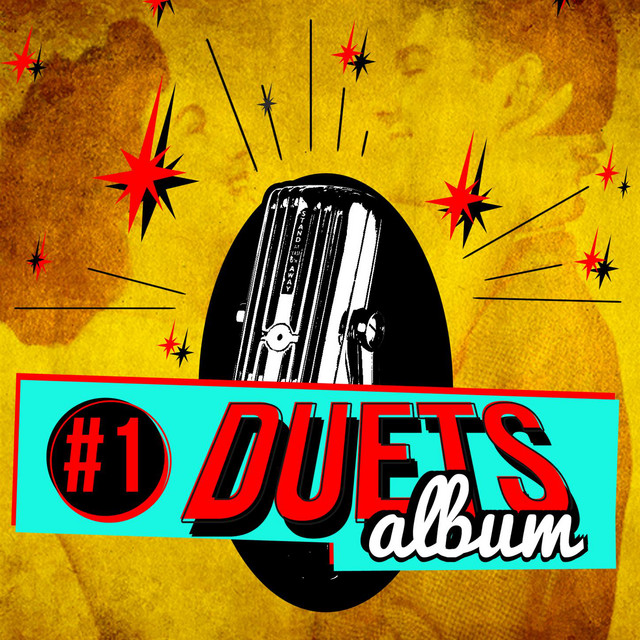 #1 Duets Album - Compilation by Various Artists | Spotify