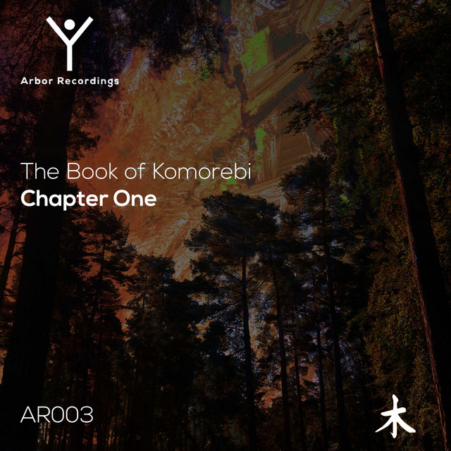 The Book of Komorebi / Chapter One - Compilation by Various Artists ...