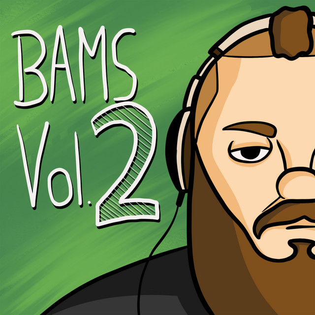 Bams, Vol.2 - Album by NotFakeCake | Spotify