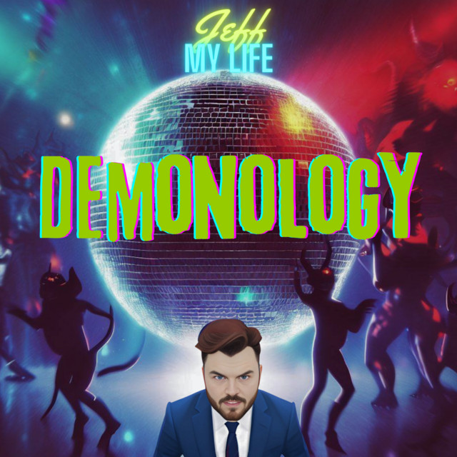 Demonology - Single by Jeff my life | Spotify