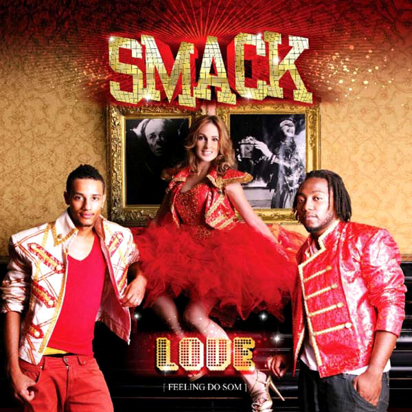 Love (Feeling Do Som) - Album by Smack | Spotify