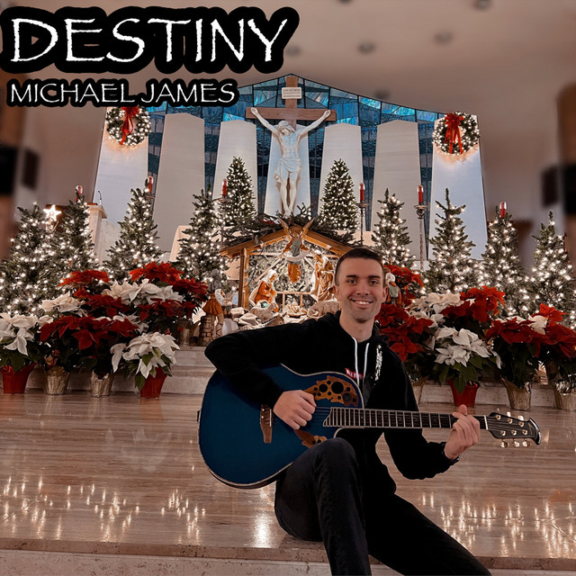 Destiny Single By Michael James Spotify 4599