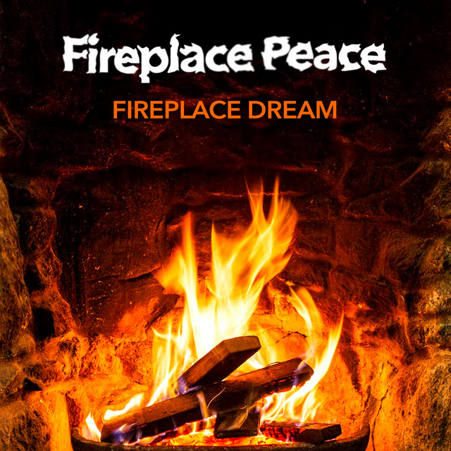 Fireplace Peace - Album by Fireplace Dream | Spotify