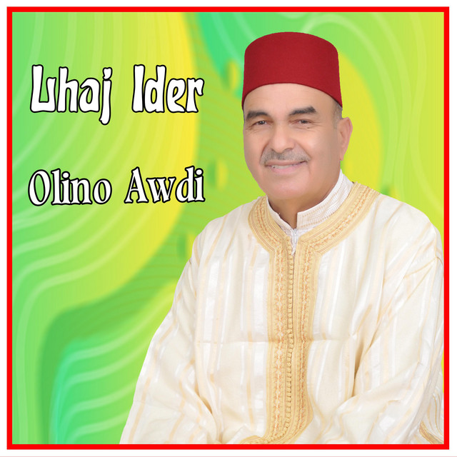 Olino Awdi - Single by Lhaj Ider | Spotify