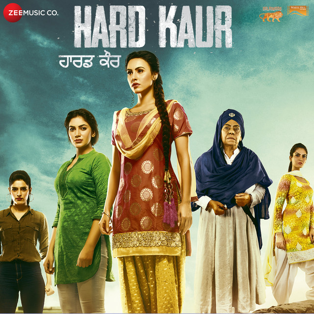 Hard Kaur (Original Motion Picture Soundtrack) - Single by Various ...