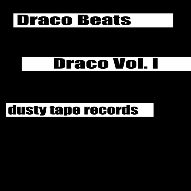 Draco Vol. I - Album by Draco Beats | Spotify