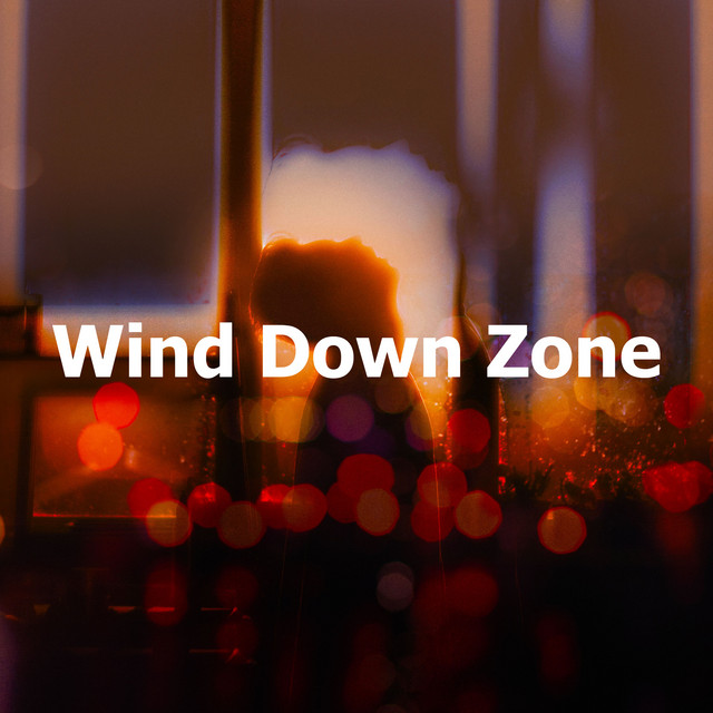 Wind Down Zone - Album by Anti Stress | Spotify