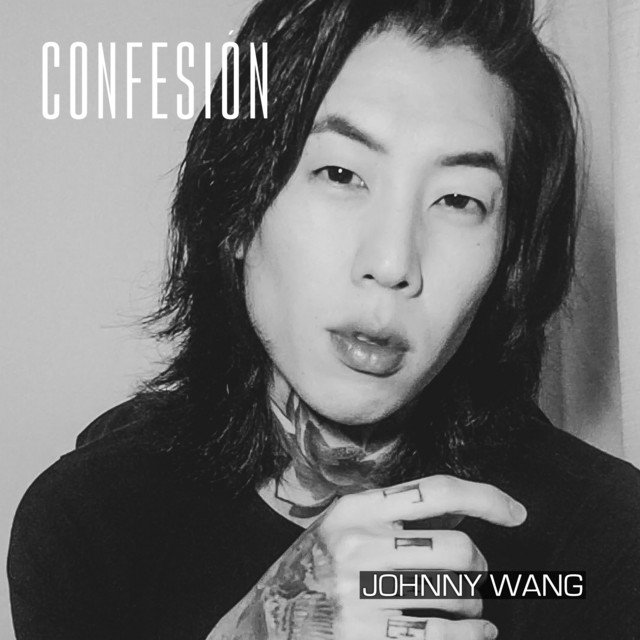 Confesión - Single by Johnny Wang | Spotify