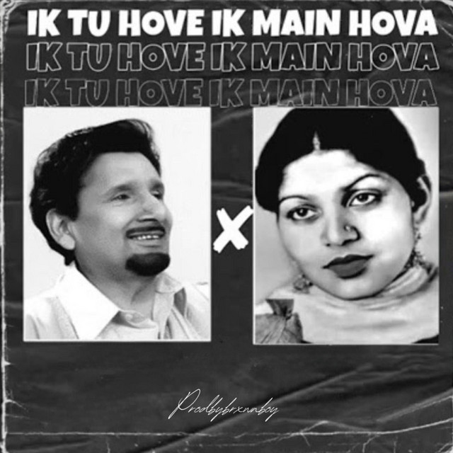 Ik Tu Hove Ik Main Hova - song and lyrics by ProdbyBrxwnboy | Spotify