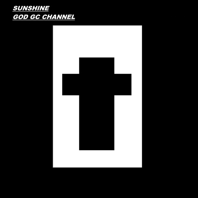 Sunshine - Single by GOD GC CHANNEL | Spotify