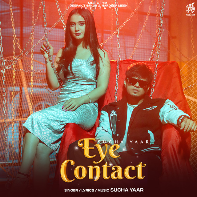 Eye Contact - Single by Sucha Yaar | Spotify
