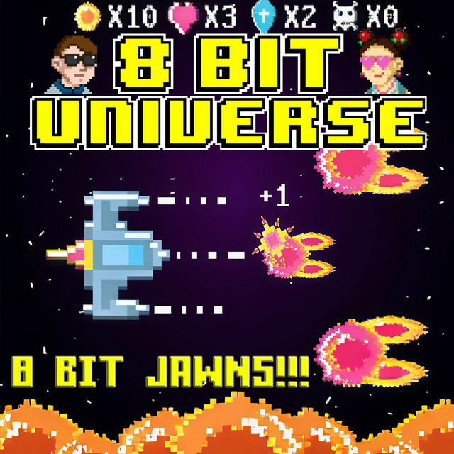 8 Bit Jawns!!! - EP by 8 Bit Universe | Spotify