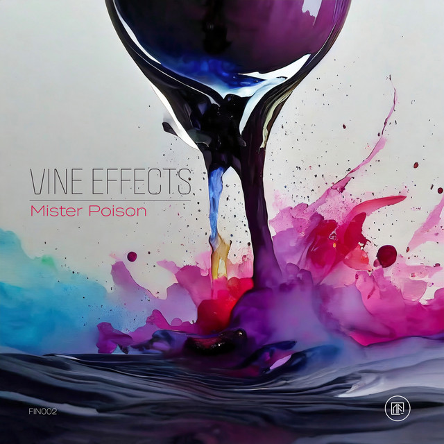 Vine Effects - song by Mister Poison | Spotify