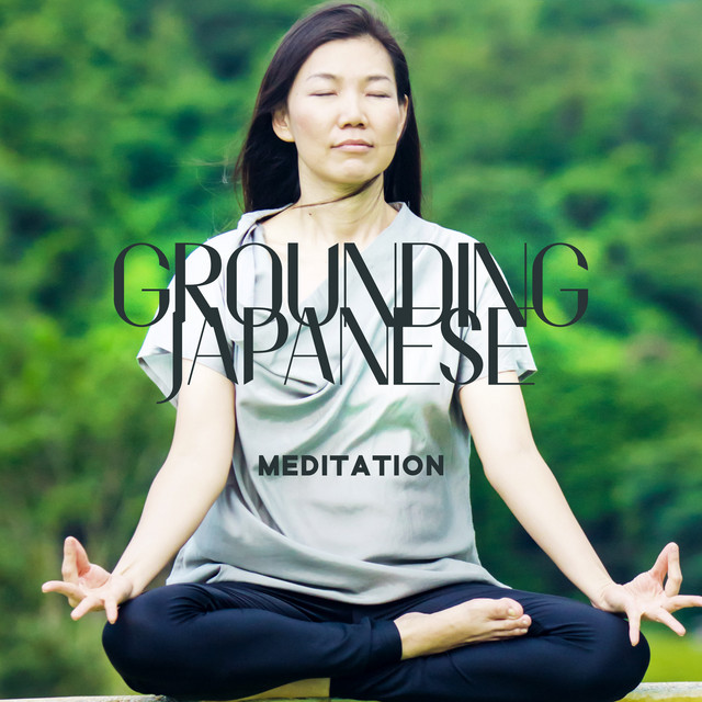 Grounding Japanese Meditation (Soothing Forest Bath, Soulful Asian ...