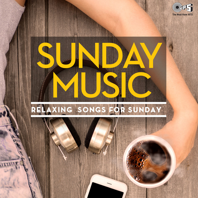 Sunday Music: Relaxing Songs for Sunday - Compilation by Various ...
