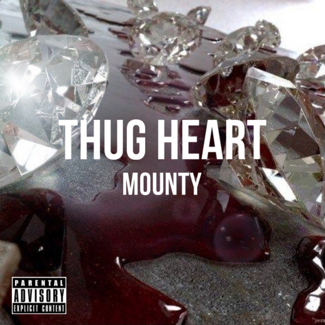 Thug Heart - Single by Mounty | Spotify