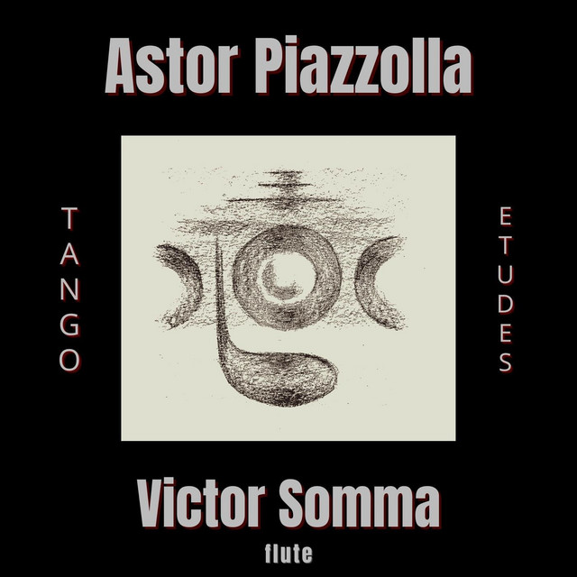 Tango Etudes - EP by Victor Somma | Spotify
