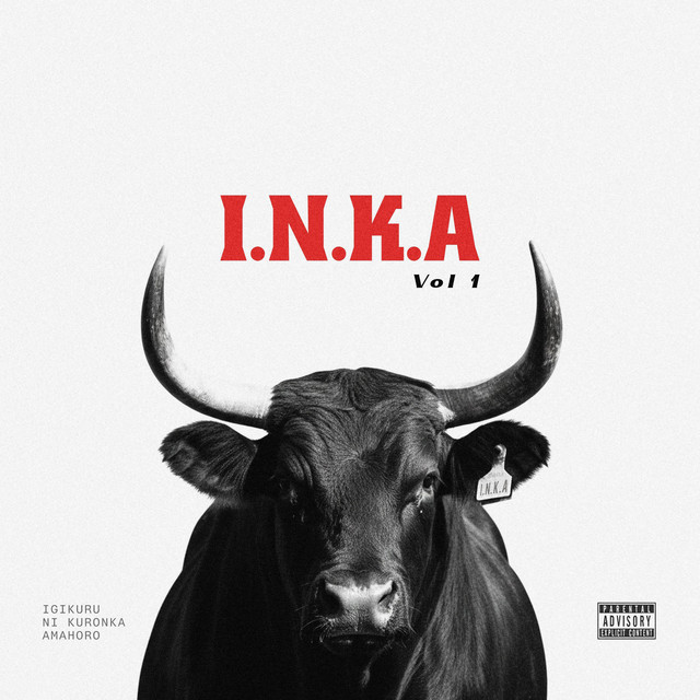 I.N.K.A Vol 1:Igikuru Ni Kuronka Amahoro - EP by Izuba Fest | Spotify