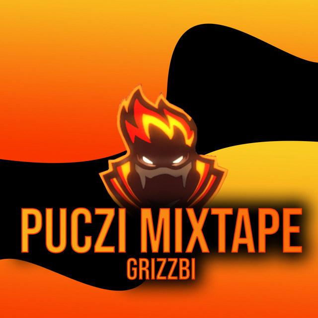 Puczi Mixtape - Album by Grizzbi | Spotify