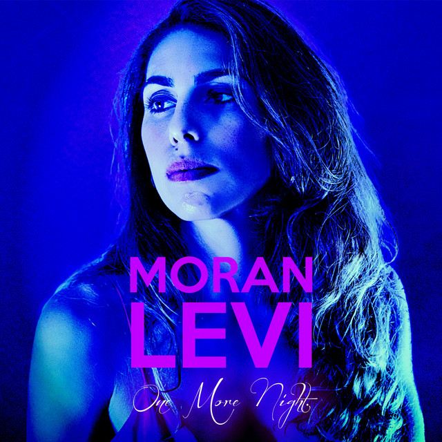 One More Night - Single by Moran Levi | Spotify