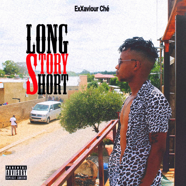 Long Story Short - Album by ExXaviour Ché | Spotify
