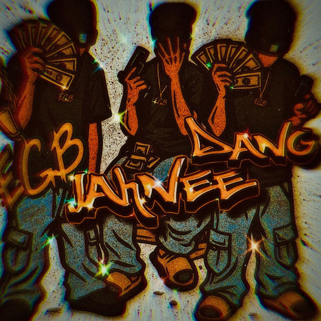 Jahnee DANG! - Album by EGB RECORD$ | Spotify
