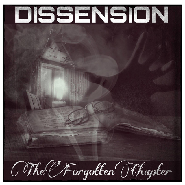 The Forgotten Chapter - EP by Dissension | Spotify