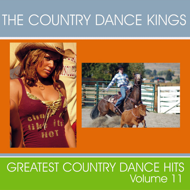 Greatest Country Dance Hits - Vol. 11 - Album by The Country Dance ...