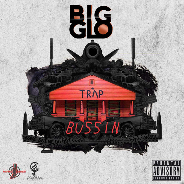Trap Bussin' - song and lyrics by Big Glo | Spotify
