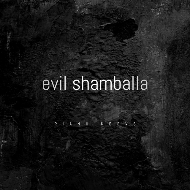 Evil Shamballa - Single by Rianu Keevs | Spotify