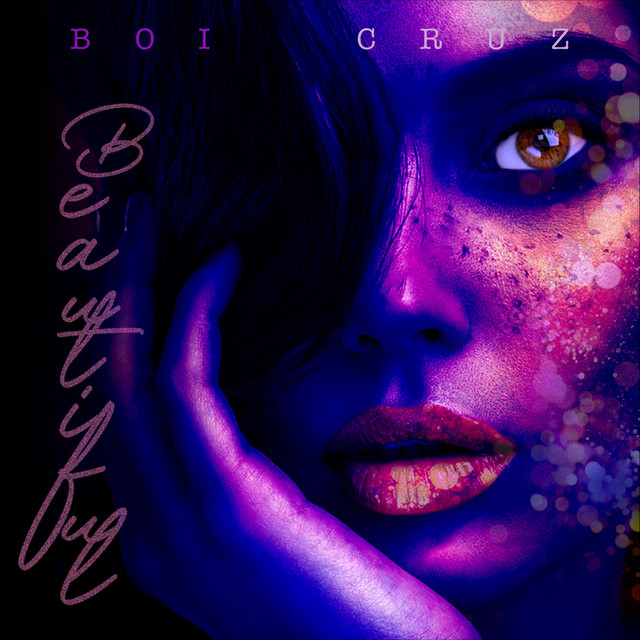 Beautiful - Single by Boi Cruz | Spotify
