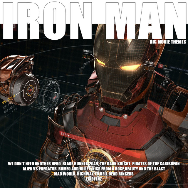 Iron Man - Album by Big Movie Themes | Spotify
