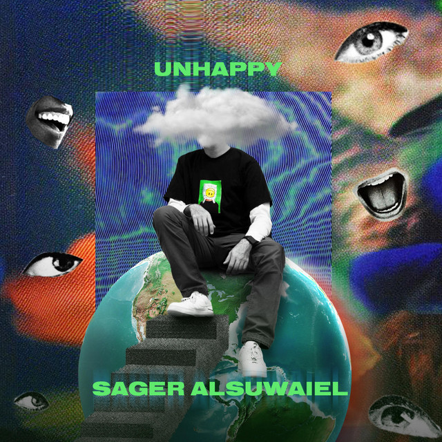 Unhappy - Single by Sager Alsuwaiel | Spotify