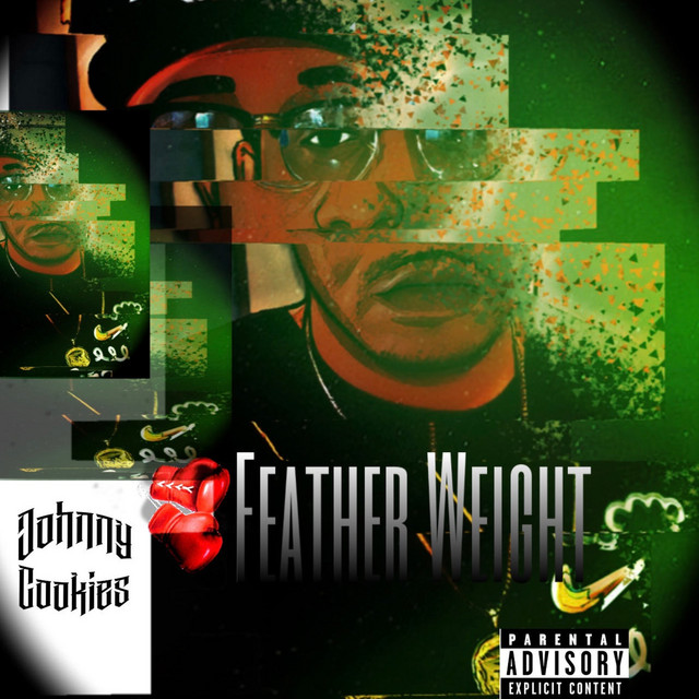 Feather Weight - Single by Johnny Cookies | Spotify