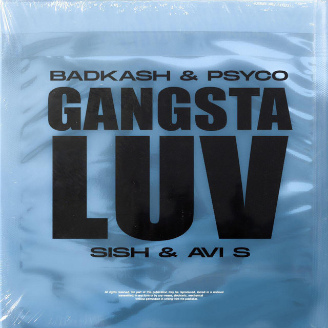 Gangsta Luv (Badkash & Psyco) - Single by AVI S & SISH | Spotify