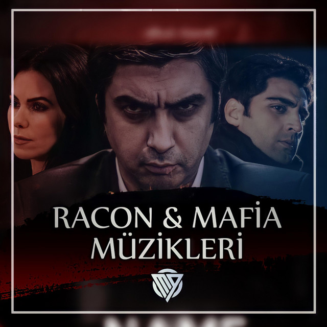 Racon & Mafia Muzikleri - Album by Mustafa Barak | Spotify